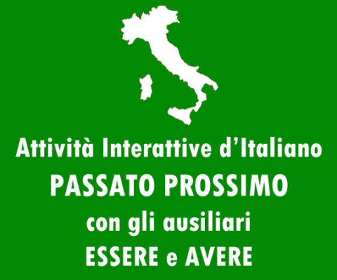 Attività interattive sul passato prossimo con gli ausiliari essere e avere