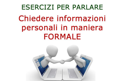 Come chiedere informazioni personali in maniera formale